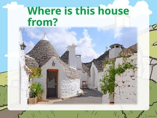 TraditionalHouses around the world and more | PPT