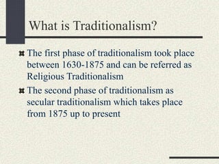 Traditionalism jannette jane david | PPTX