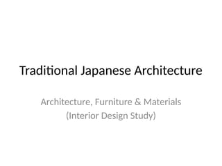 Exploring Traditional Japanese Architecture: Design, Materials, and ...