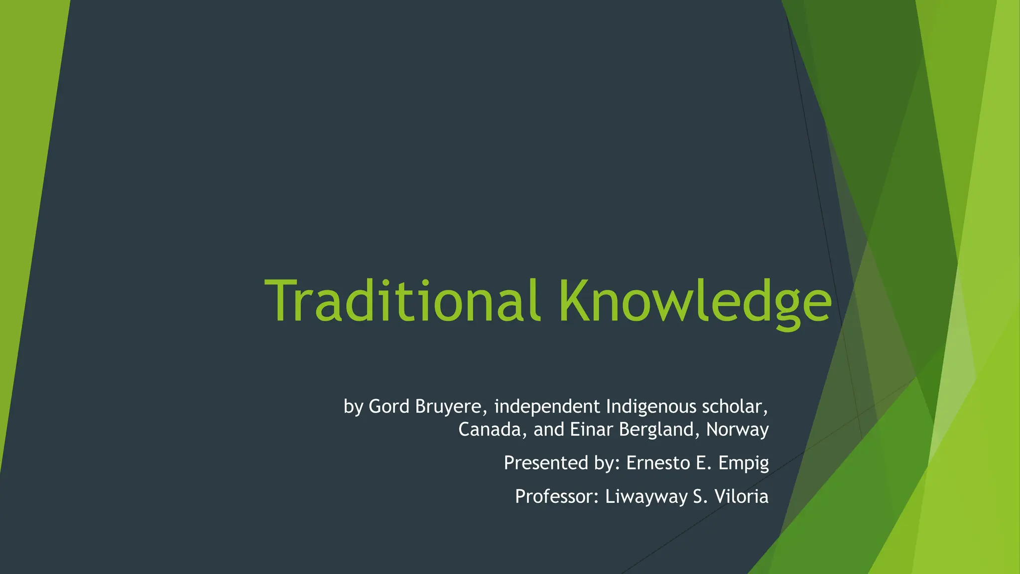 traditionalknowledge-151107111934-lva1-app6892.pptx | Environment | Science