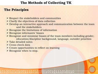 Traditional knowledge collection, preservation, protection and access | PPT