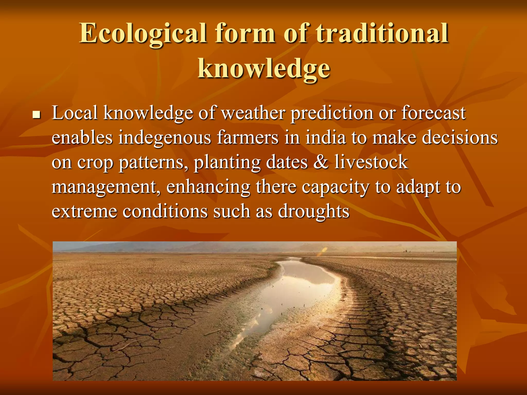 Traditional knowledge -concept folklore & forms of TK | PPT