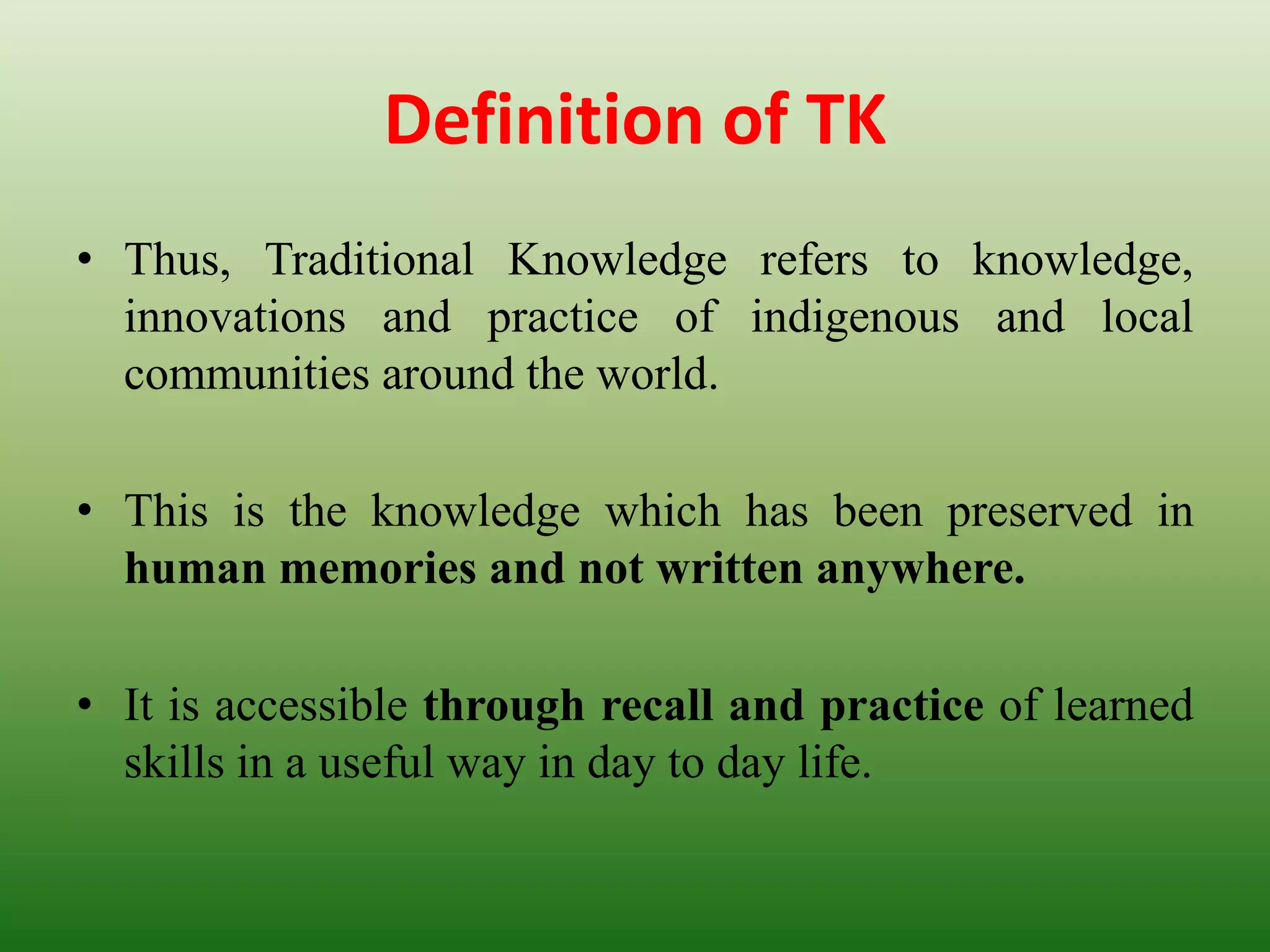Traditional knowledge definition, scope and importance, Protection ...
