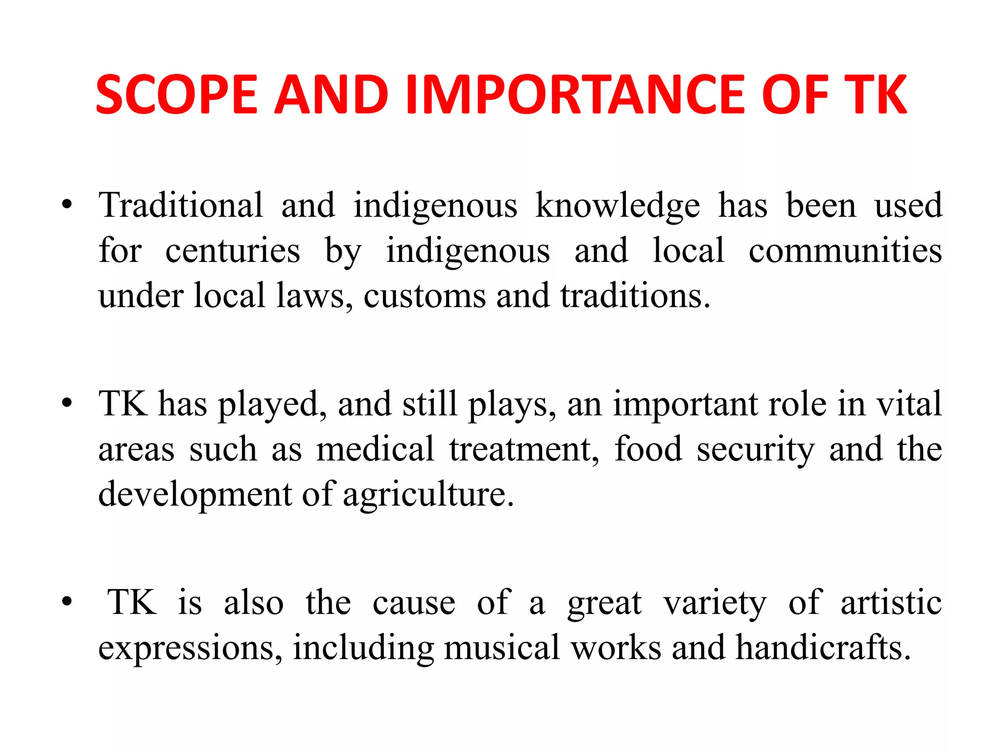 Traditional knowledge definition, scope and importance, Protection ...