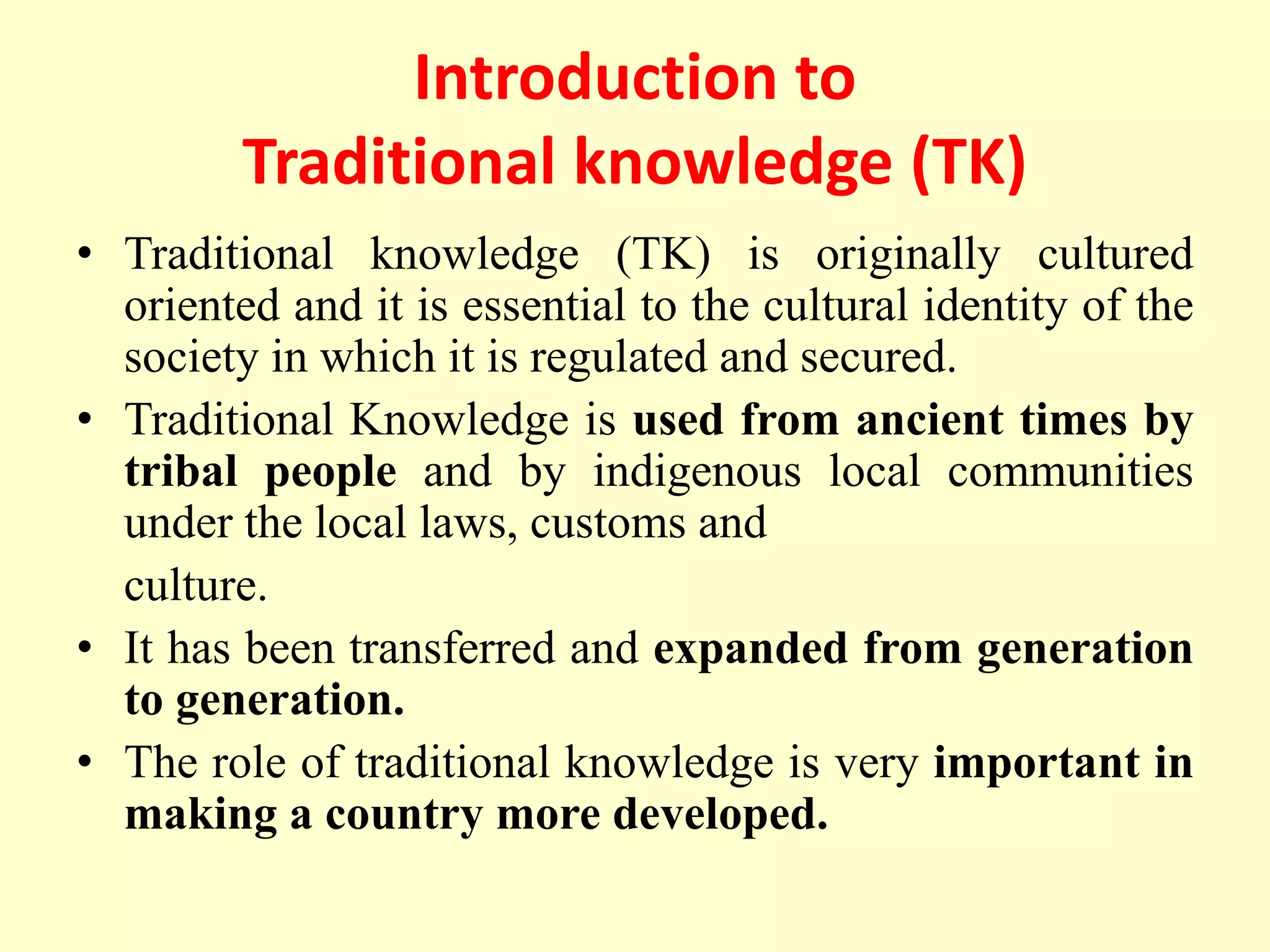 Traditional knowledge definition, scope and importance, Protection ...