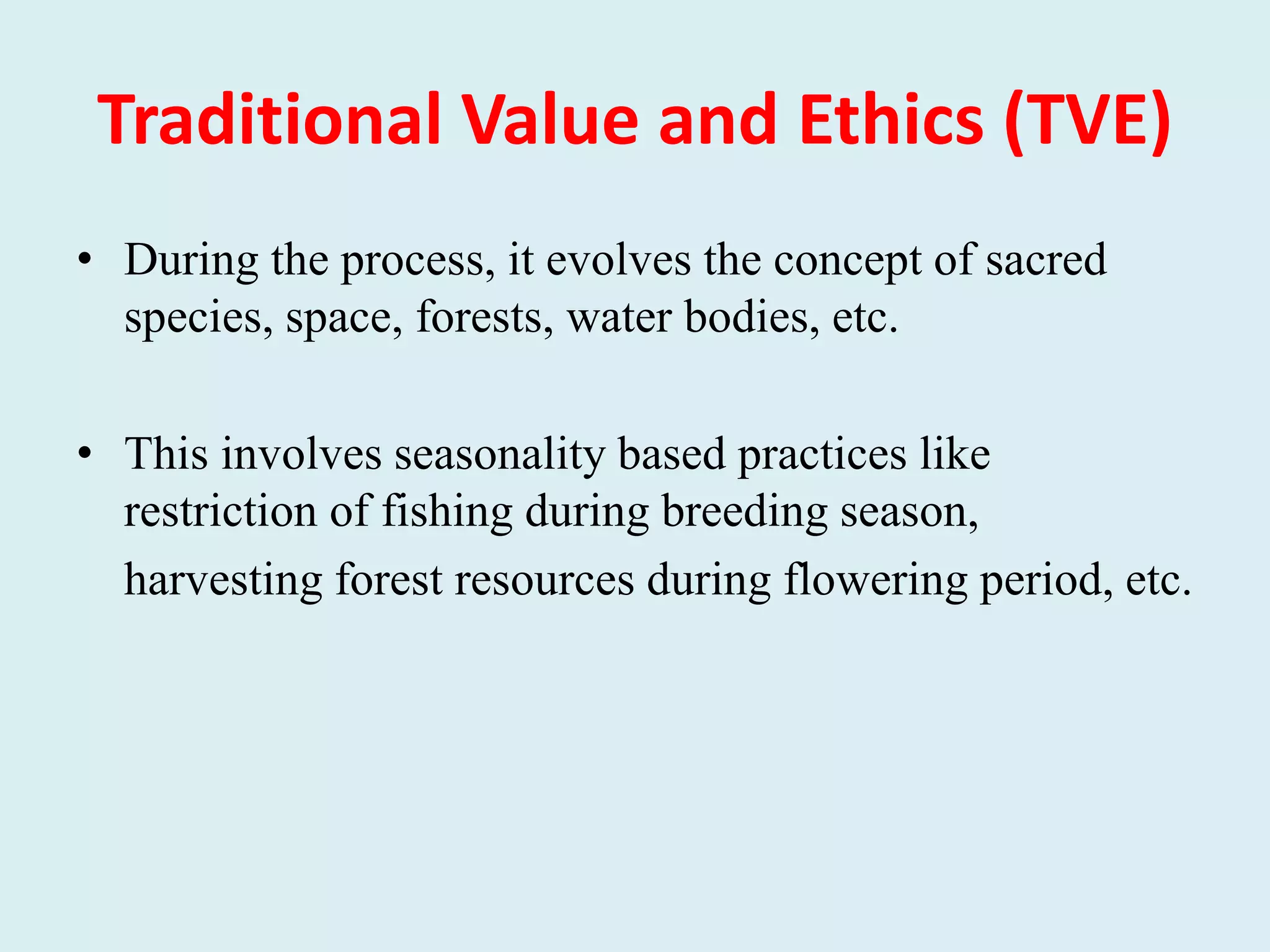 Traditional knowledge definition, scope and importance, Protection, characteristics, nature and ...