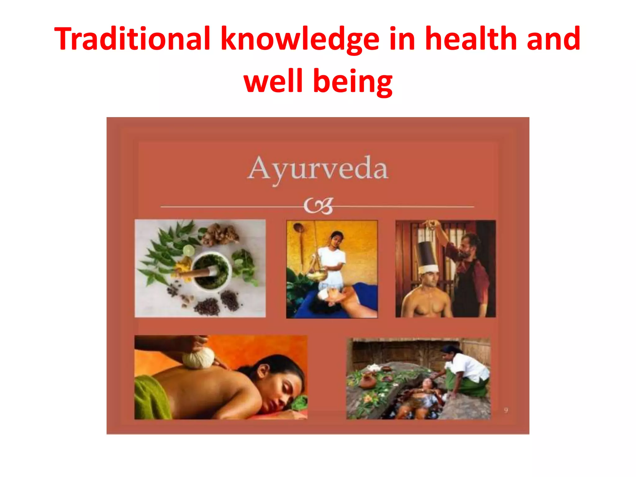 Traditional knowledge definition, scope and importance, Protection ...