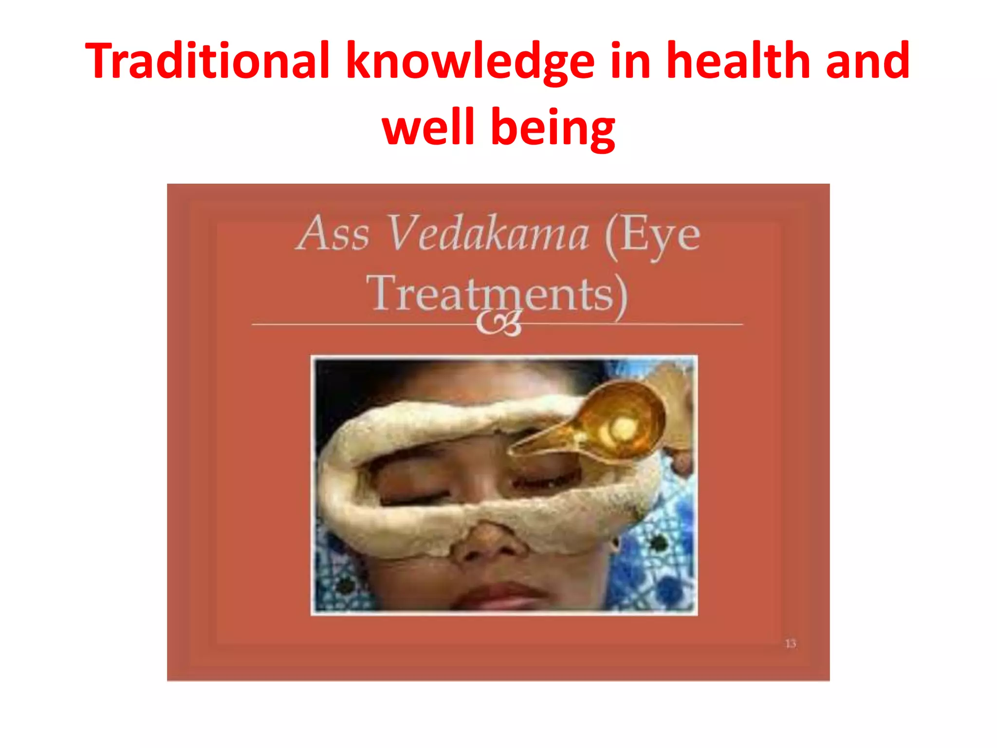 Traditional knowledge definition, scope and importance, Protection ...