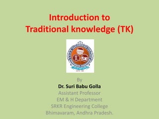 Traditional knowledge definition, scope and importance, Protection ...