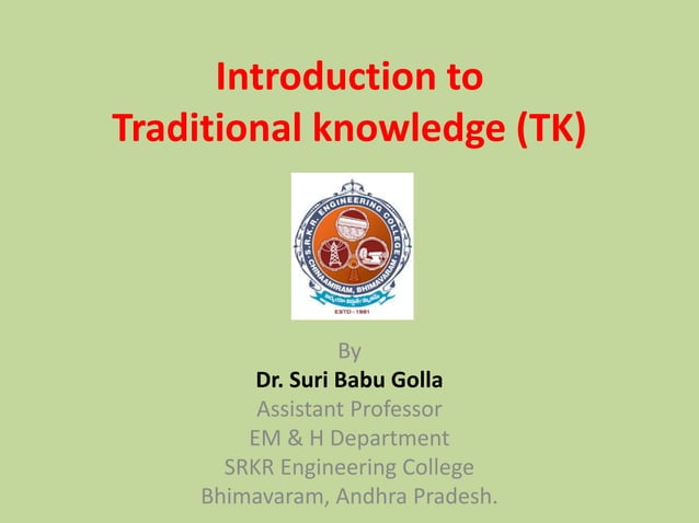 Traditional knowledge definition, scope and importance, Protection ...