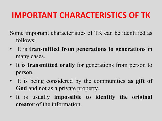 Traditional knowledge definition, scope and importance, Protection ...