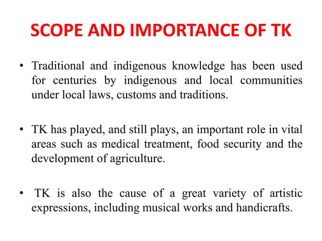 Traditional knowledge definition, scope and importance, Protection ...
