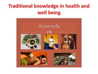 Traditional knowledge definition, scope and importance, Protection ...