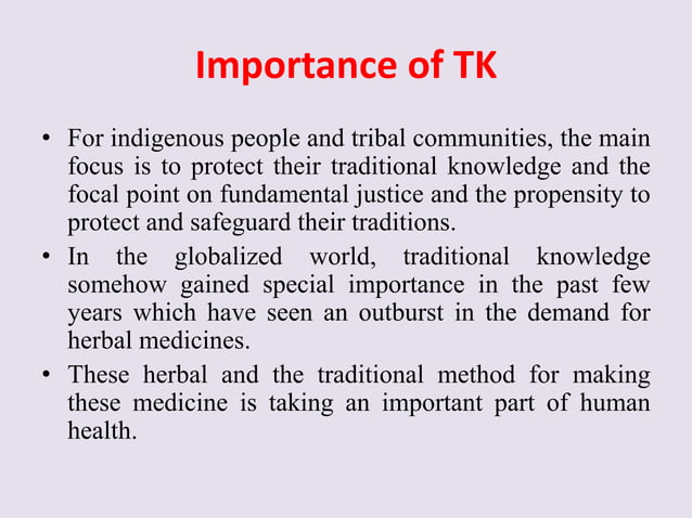 Traditional knowledge definition, scope and importance, Protection ...
