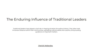Exploring the Role of Traditional Leaders by Patrick Mpephu | PDF