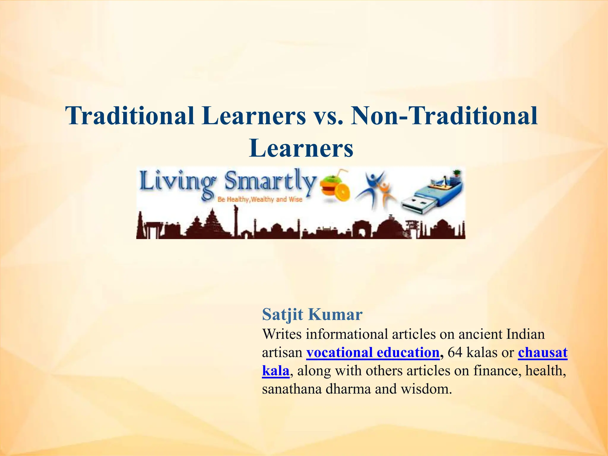 Traditional Learners vs. Non-Traditional Learners | PPT