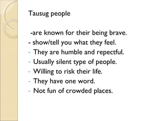 Traditional lifestyle of tausugs | PPT | Islam | Religion & Spirituality