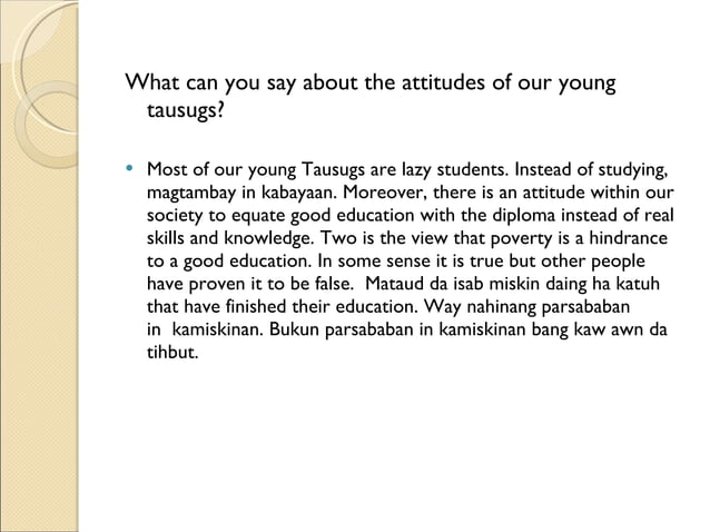 Traditional lifestyle of tausugs | PPT | Islam | Religion & Spirituality