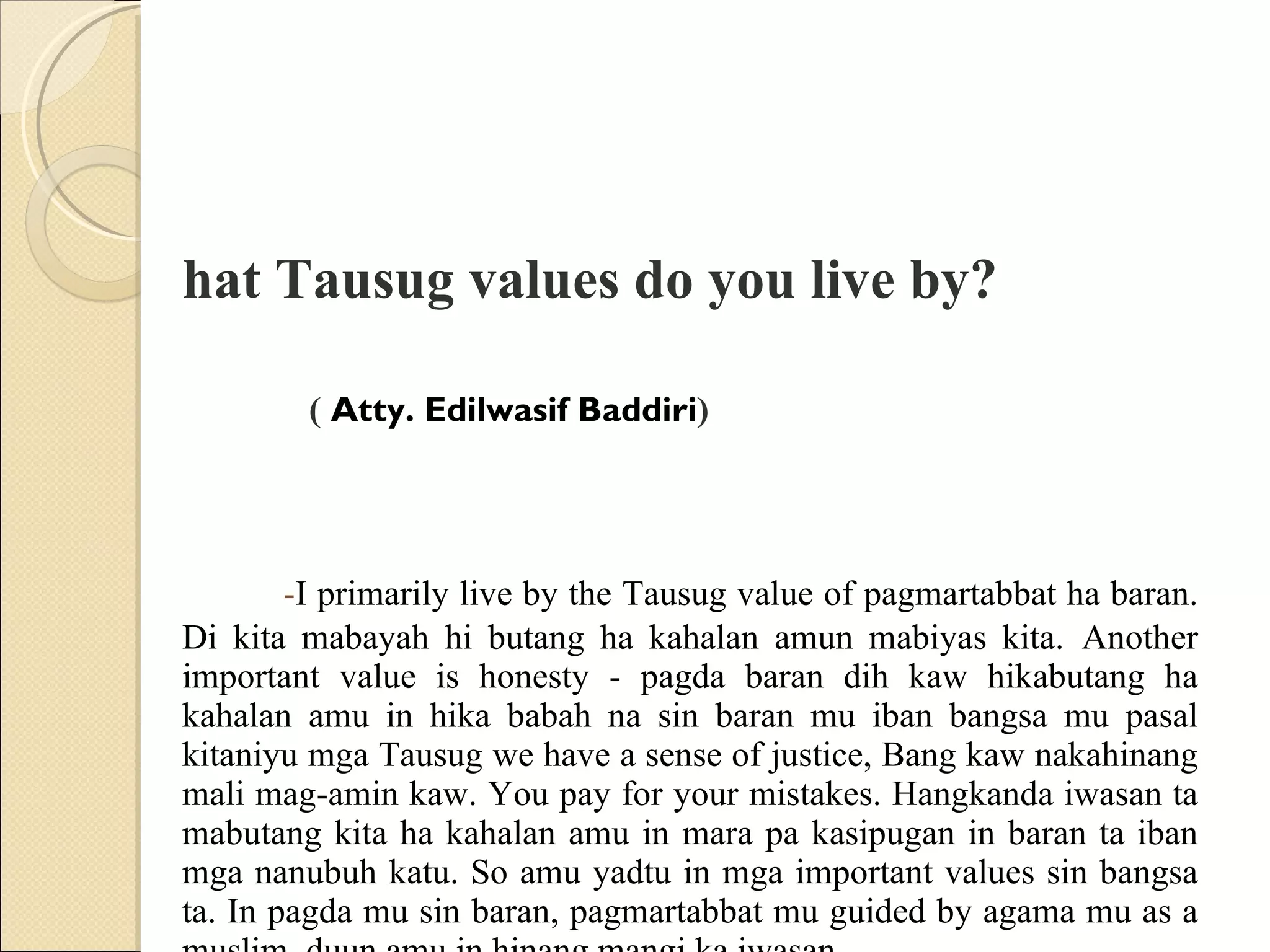 Traditional lifestyle of tausugs | PPT
