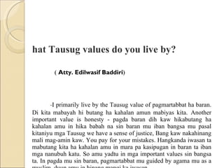 Traditional lifestyle of tausugs | PPT