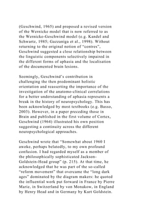 Traditionally, the birth of neuropsychology, i.e.the investi.docx