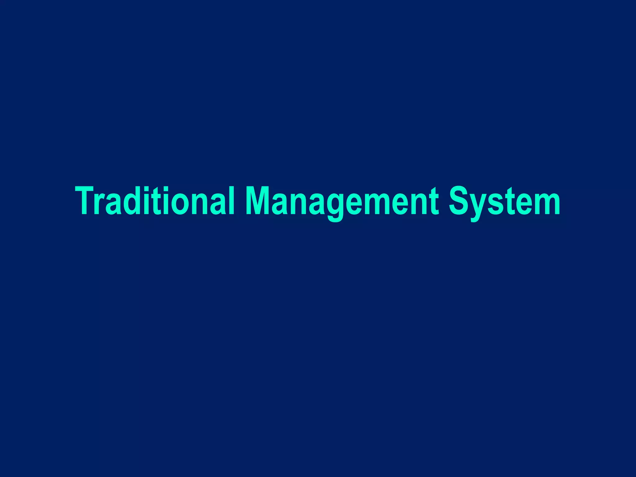 Traditional Management System.ppt