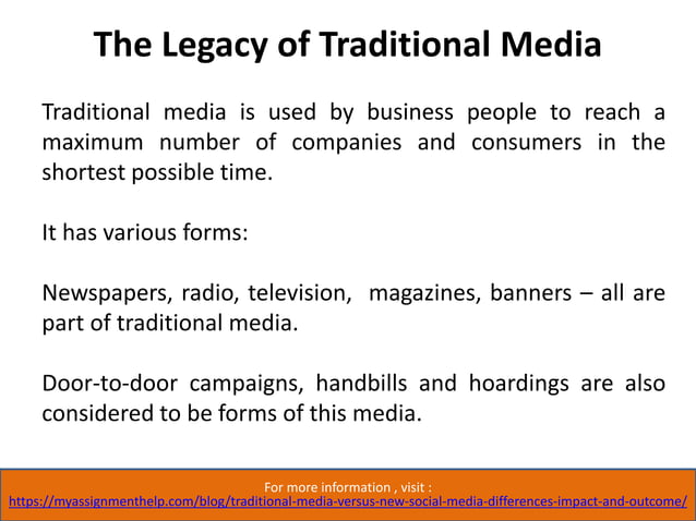 Traditional Media Versus New Social Media Differences, Impact And ...