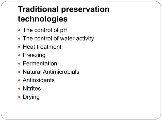 Traditional methods of preservation - DR KG/KCET | PPTX