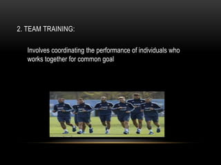 Traditional & Modern methods of training | PPTX