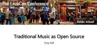 Traditional music as open source | PPT