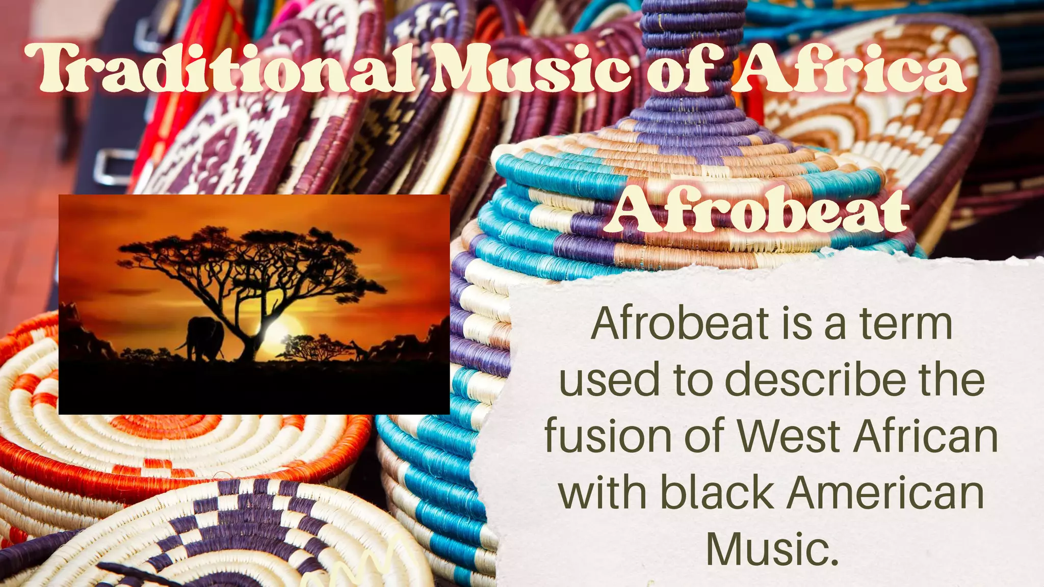 Traditional Music of Africa.pptx