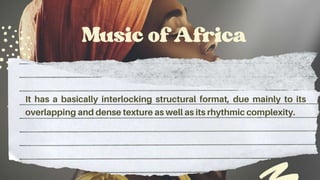 Traditional Music of Africa.pptx