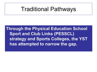 Traditional pathways | PPTX