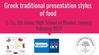 Traditional presentation styles of food | PPTX
