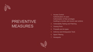 Traditional Reconnaissance and Attacks, Malicious Software, Defense in ...