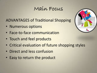 Traditional shopping vs online shopping | PPTX