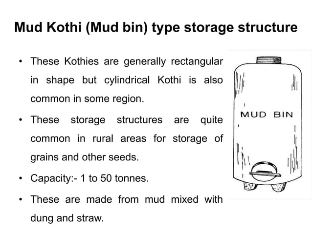 Traditional storage structures | PPTX | Agriculture | Industries