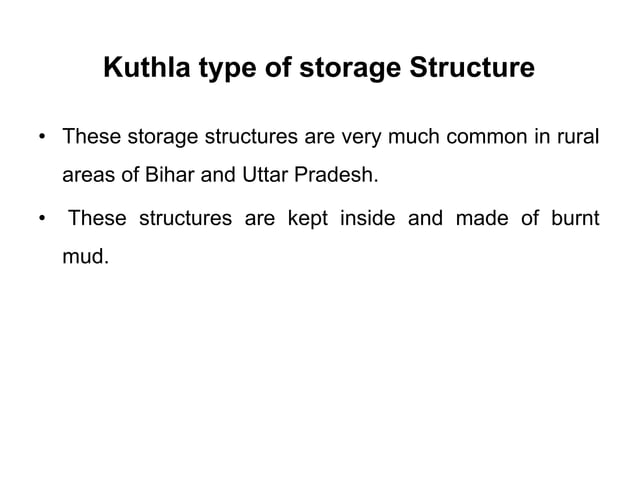 Traditional storage structures | PPTX | Agriculture | Industries