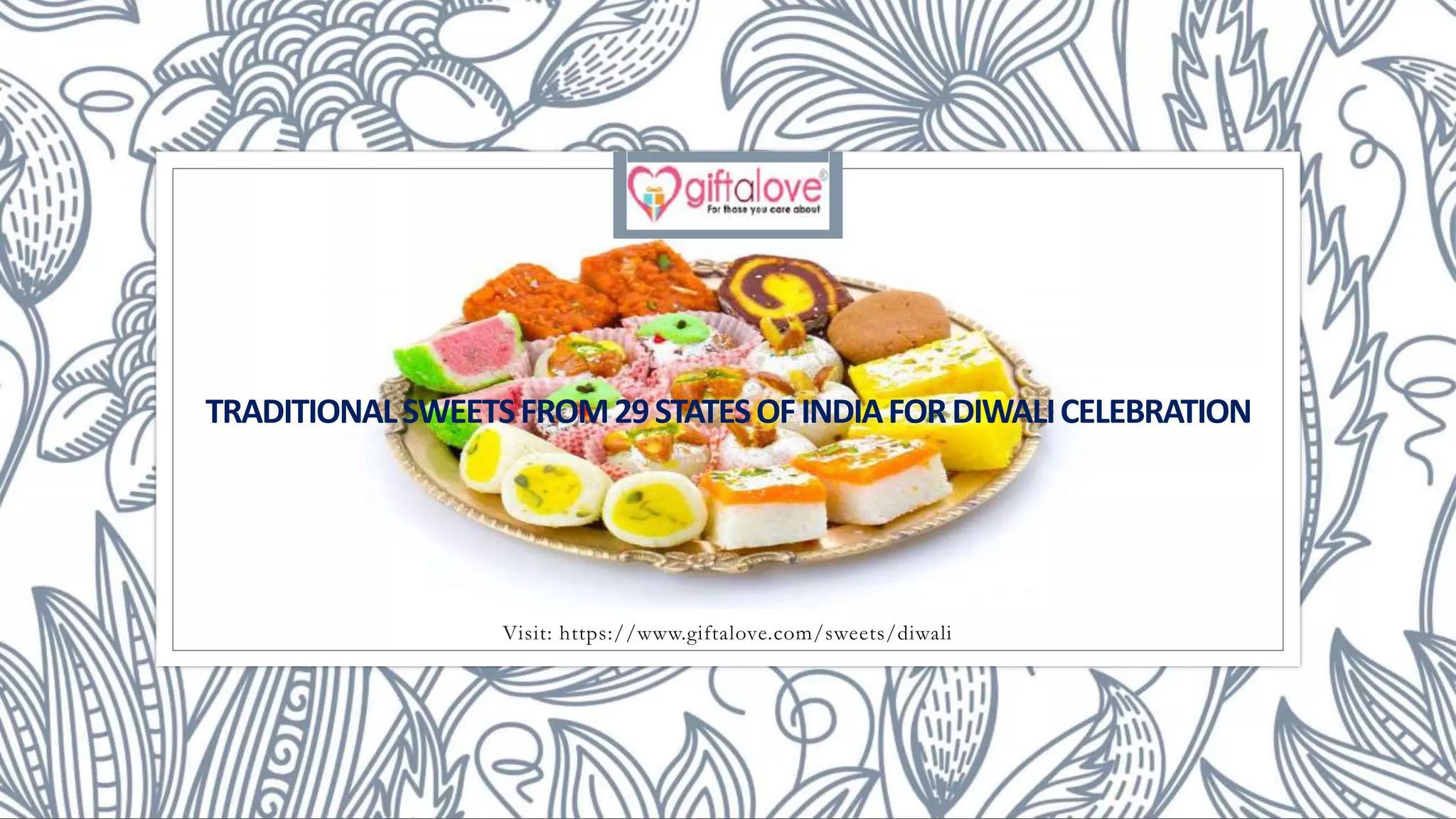 Traditional Sweets from 29 States to Experience Sweet Taste of India ...