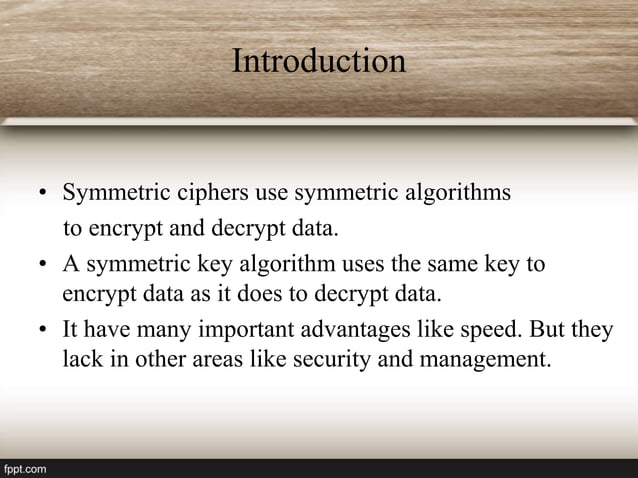 Traditional symmetric-key cipher | PPT