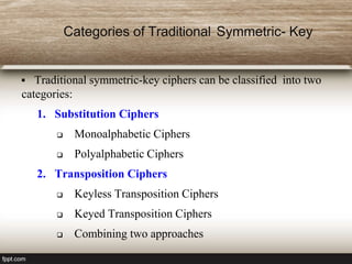Traditional symmetric-key cipher | PPT