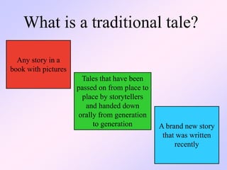 Traditional tales lesson 1 ppt | PPT