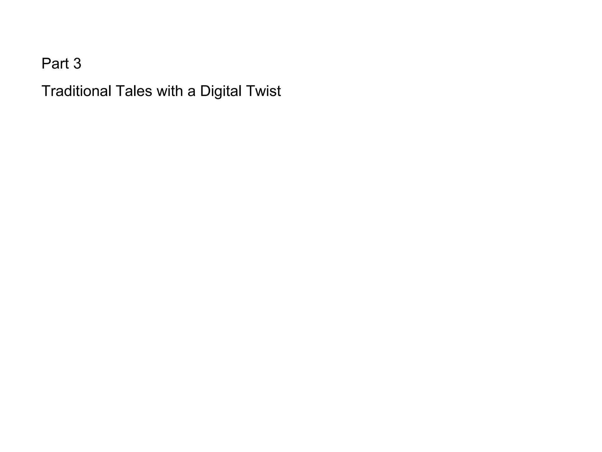 Traditional Tales Part 3 | PPT