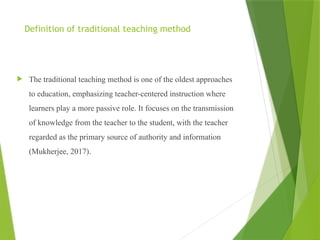 Traditional_Teaching_Method_SubmissionReady.pptx