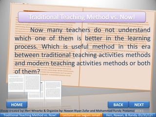 Traditional Teaching Method vs Now | PPSX