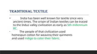Traditional Textiles of India.-textilespptx | PPTX