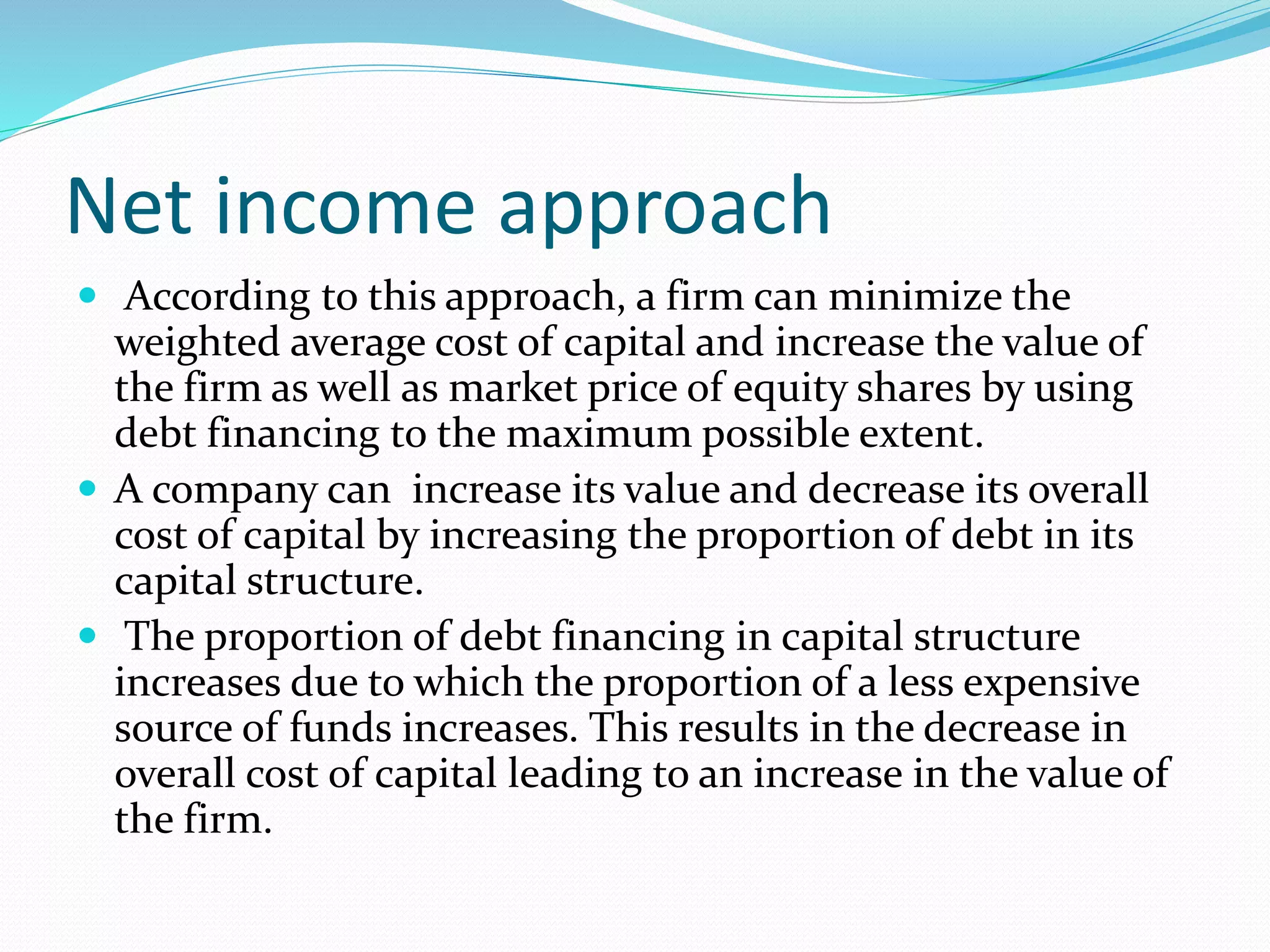 Traditional theory of capital structure | PPTX