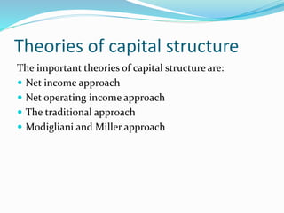 Traditional theory of capital structure | PPTX