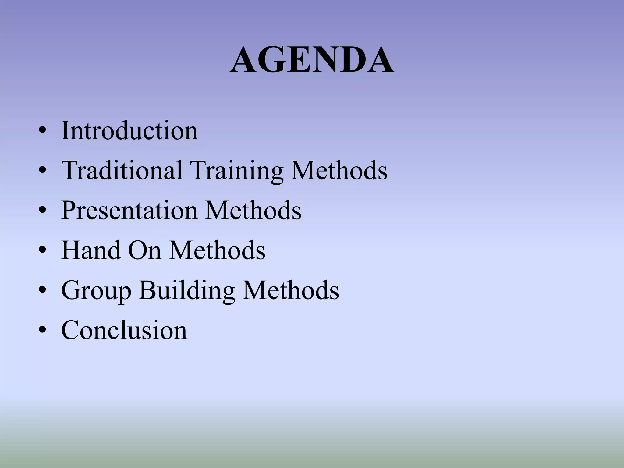Traditional training methods_section_c_2015_batch | PPTX