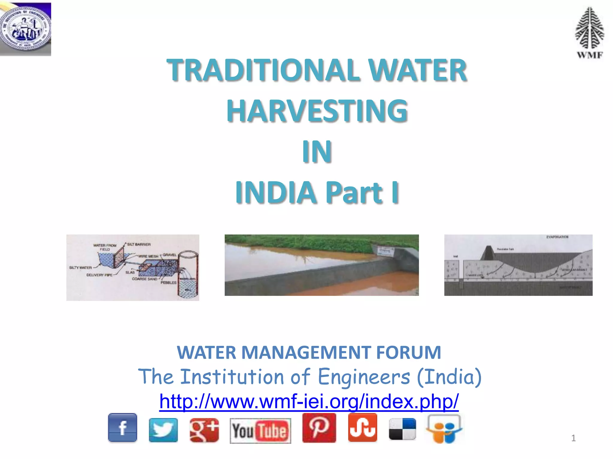 Traditional water harvesting in India Part 1 | PPTX